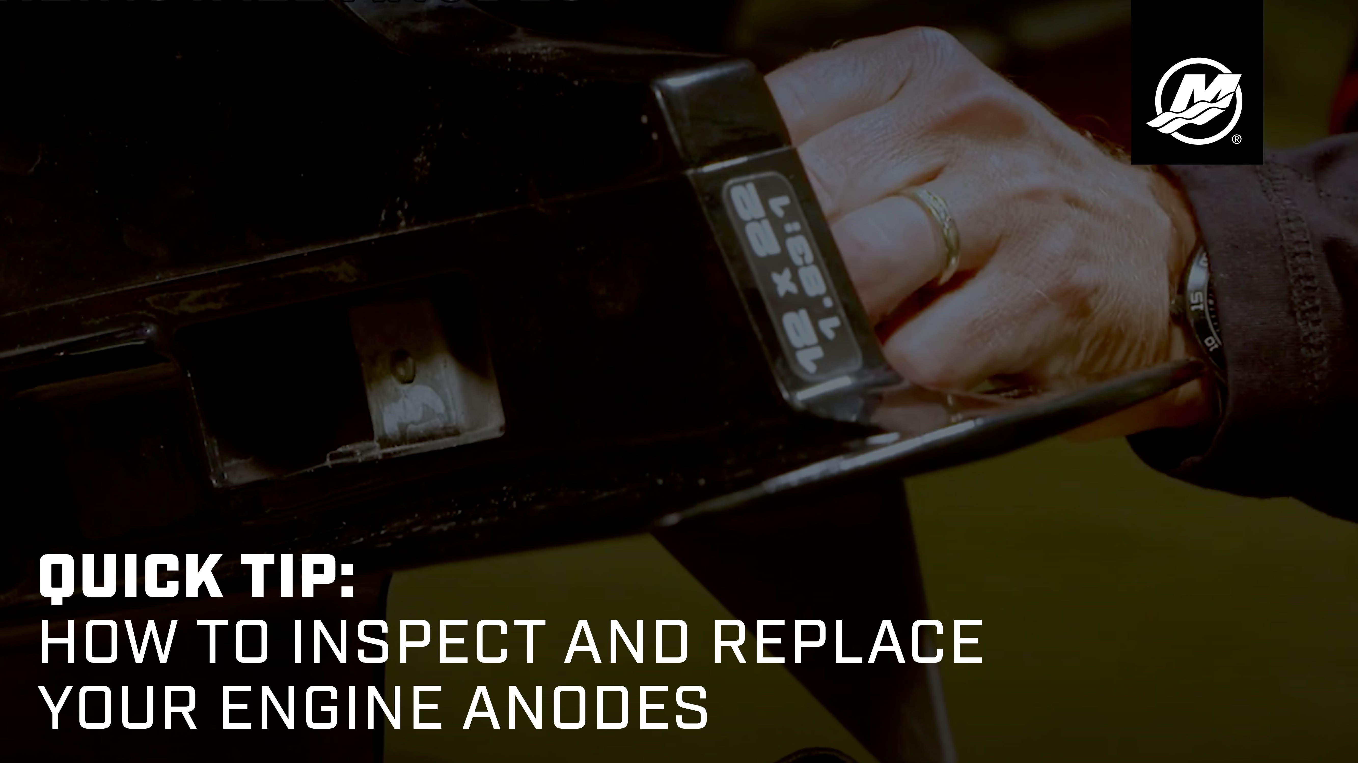 Quick Tip: How to Inspect and Replace Your Engine Anodes